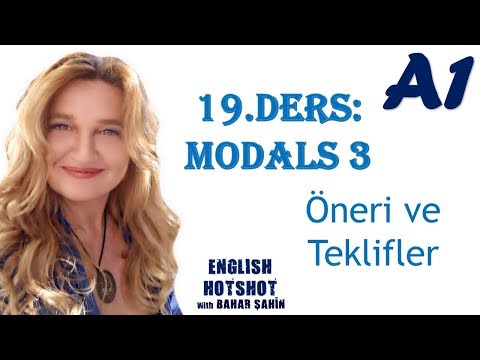 19.DERS MODALS 3 - ÖNERİ VE TEKLİFLER
