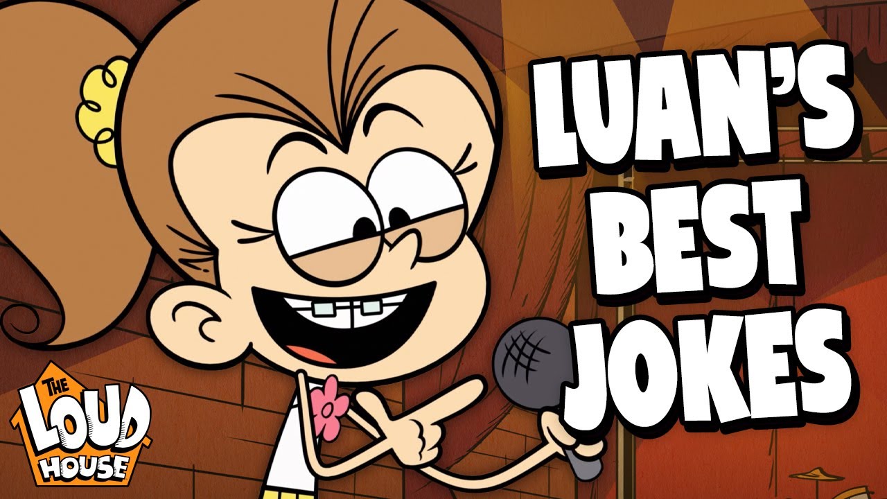 Luan's Best Jokes of All Time! 😂 | The Loud House - YouTube