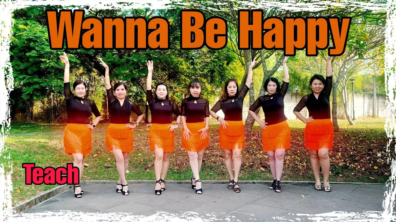 WANNA BE HAPPY Line Dance (Teach) - YouTube