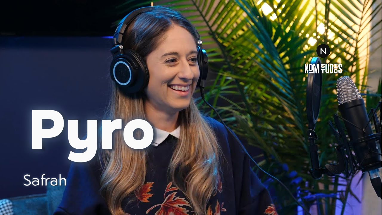 Safrah - Pyro - NOM Studios Session - YouTube