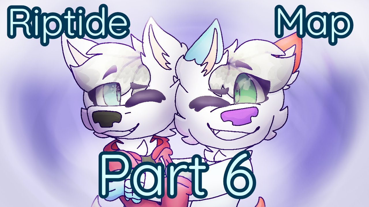 Riptide map//Part 6//Finished//Flipaclip+//#mintysriptideocmap - YouTube