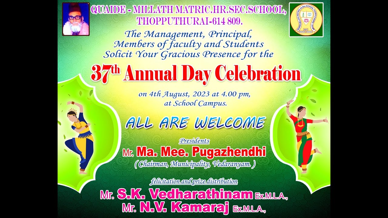 quaide millath school 37th annual day 2023-2024 - YouTube