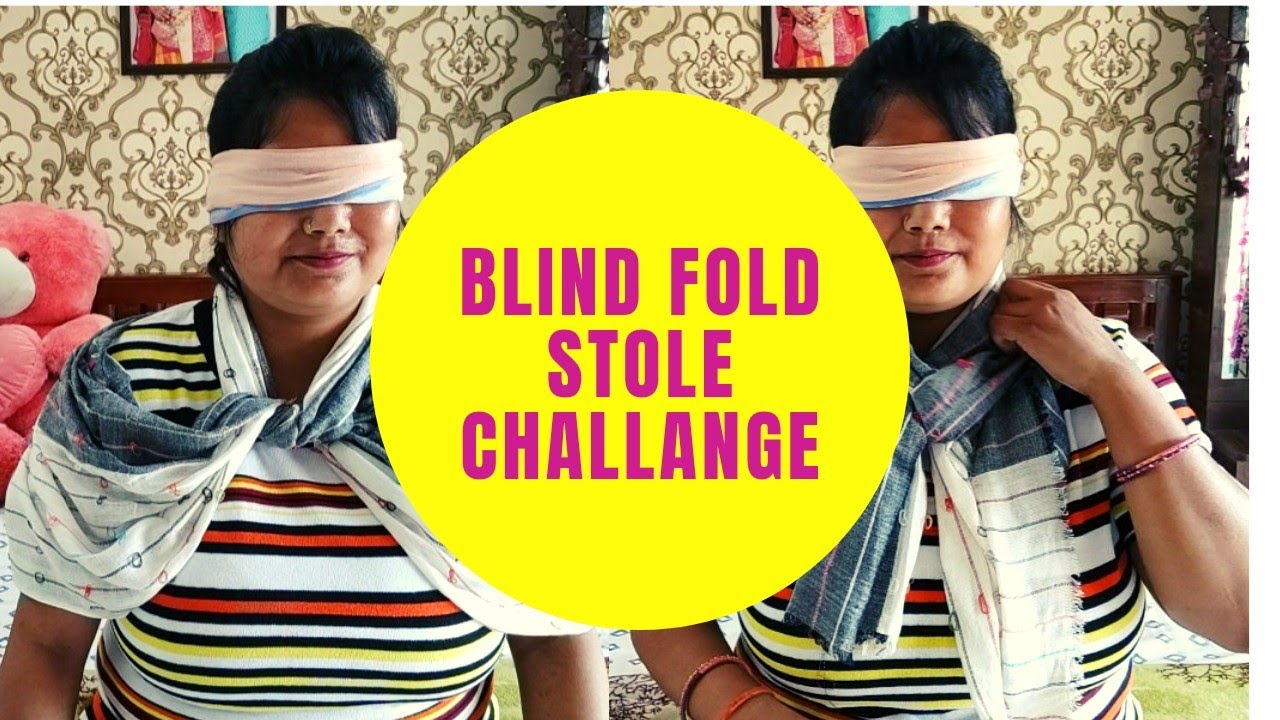 Blind fold /Blind fold stole or dupatta challange/ 5 easy ways to wear ...