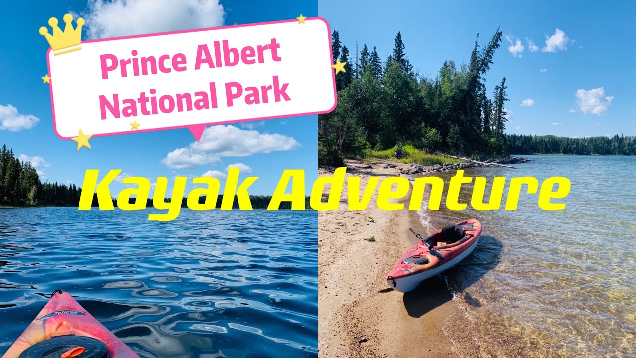 Kayaking.Crean Lake. Prince Albert NP SK |划到无人沙滩|意外找回丢失手机【July24-31 ...