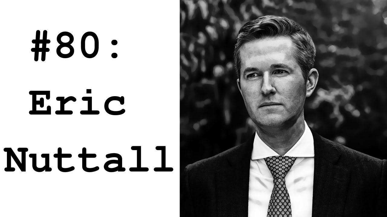 #80: Eric Nuttall (Ninepoint Energy Fund) - 600% Returns & Why Energy ...