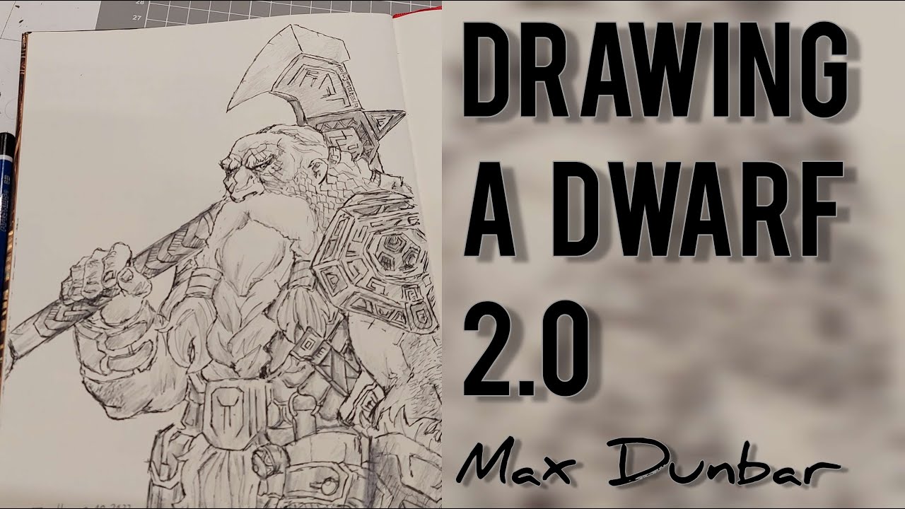 Drawing a Dwarf 2.0 (pencil version) | Max Dunbar - YouTube