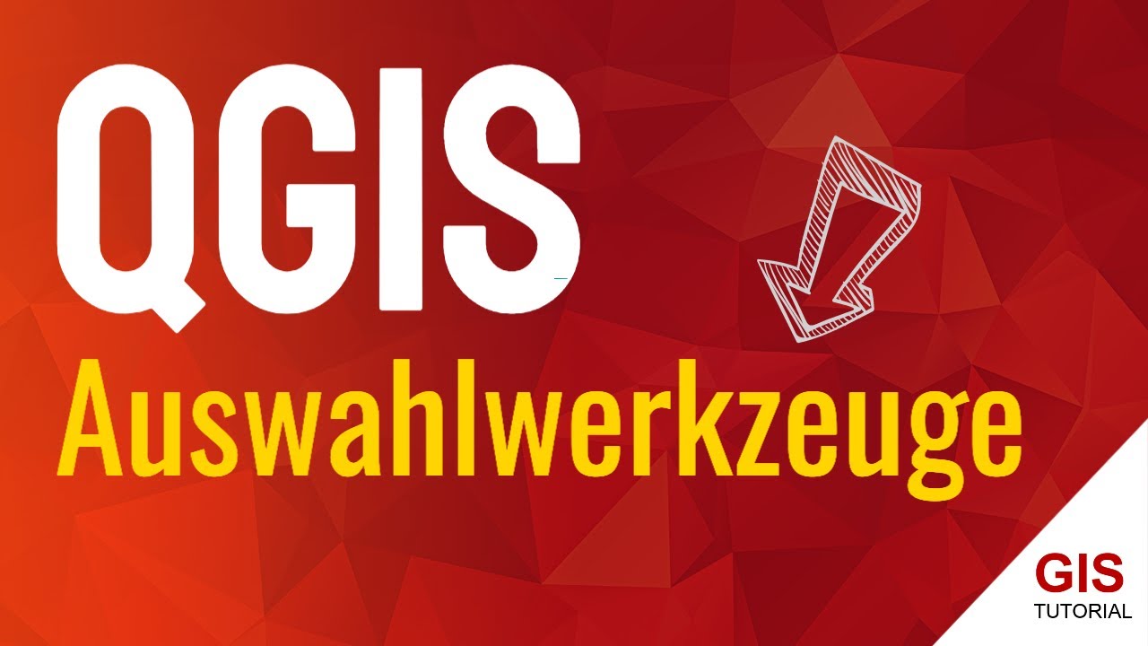 Effektive Selektion in QGIS - So nutzt du die Auswahlwerkzeuge #QGIS ...