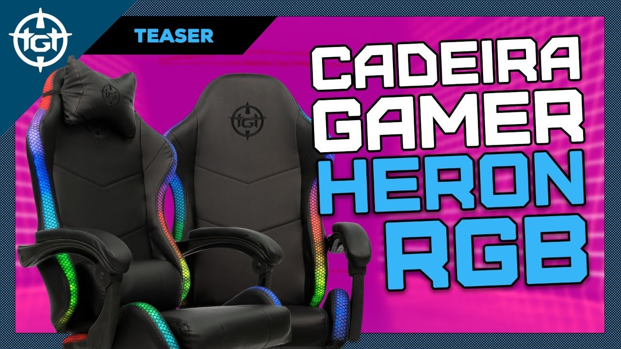 Teaser Cadeira Gamer TGT HERON RGB - Perfeito para suas jogatinas - YouTube
