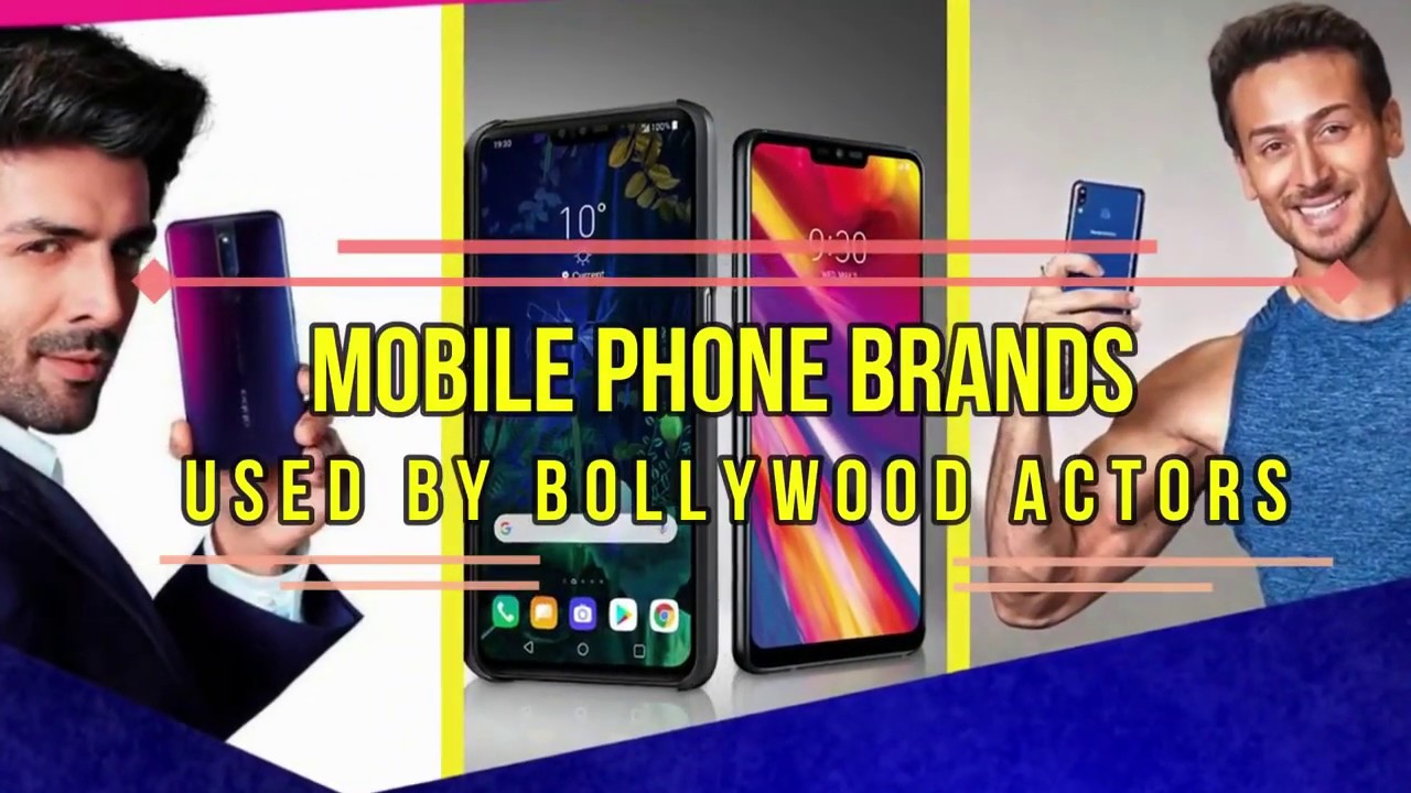 Top 10 Bollywood Actors List Their Mobile Phone Brands in 2020 ...