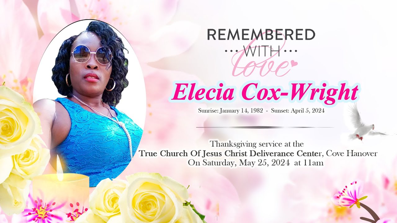 Thanksgiving service for Elecia Cox-Wright "Elisha" - YouTube