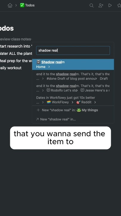 Move items without using your mouse in Workflowy, just use the “/move to” command to get started ...