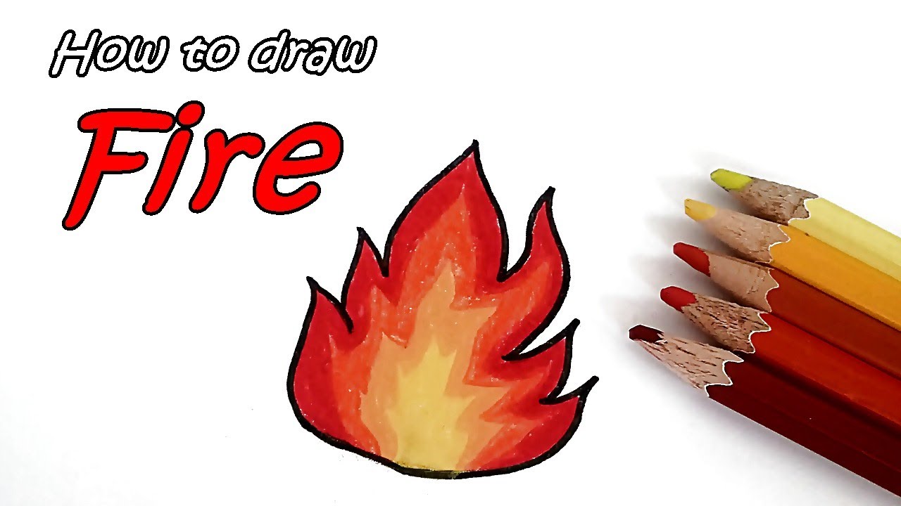 How to Draw Fire Fire burn. วาดรูปไฟ - YouTube
