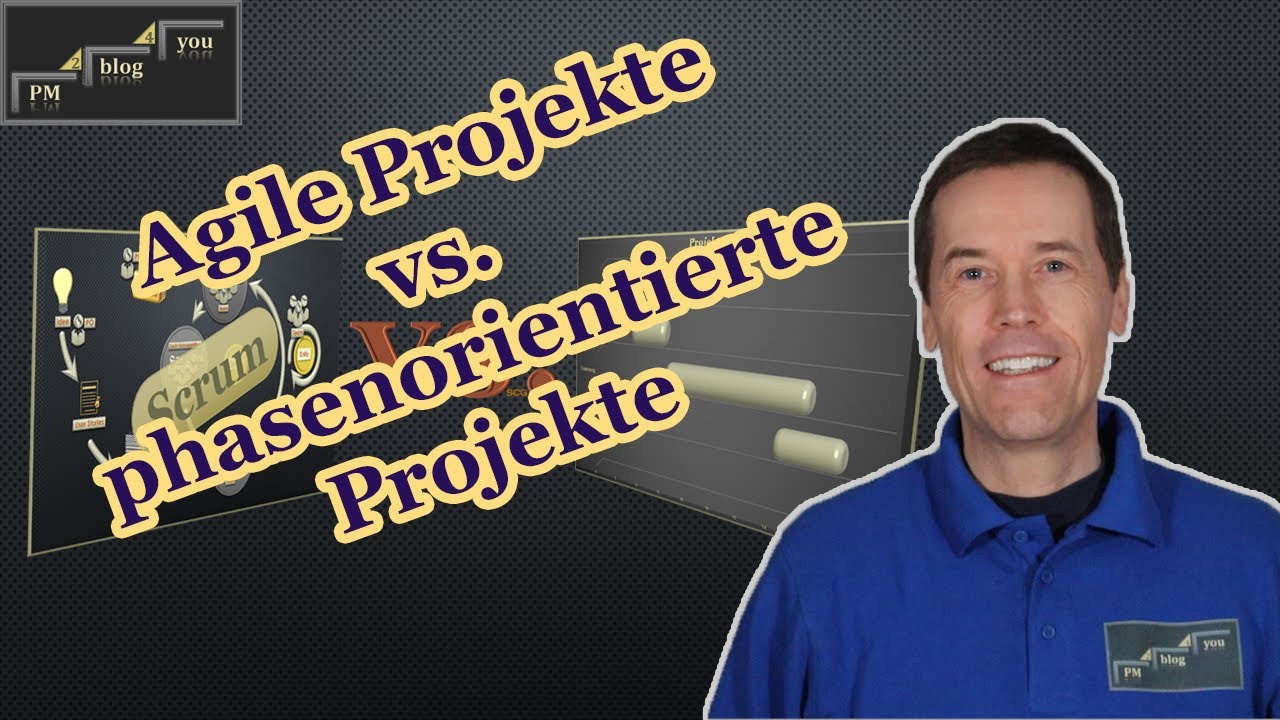 Agile Projekte vs. phasenorientierte Projekte - YouTube