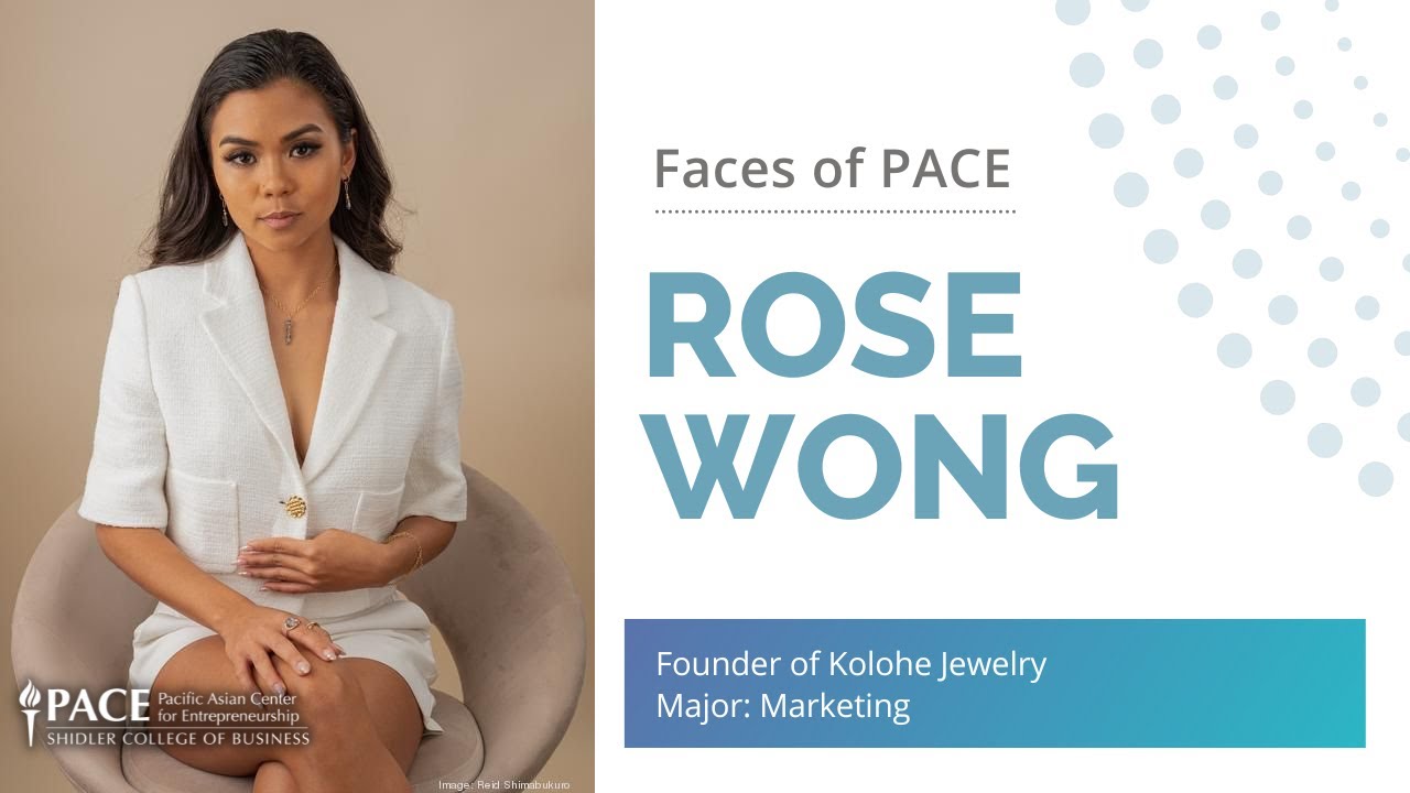 Faces of PACE: Rose Wong - YouTube