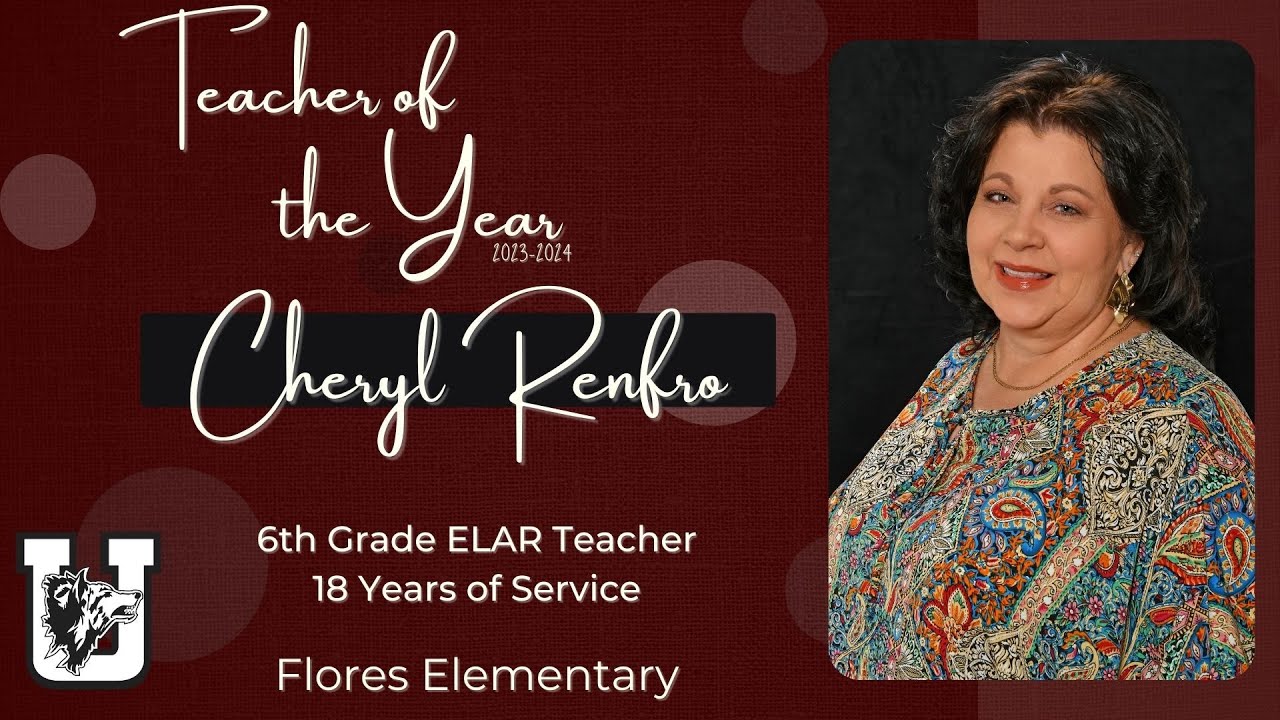 Flores Elementary Teacher of the Year - Cheryl Renfro - YouTube