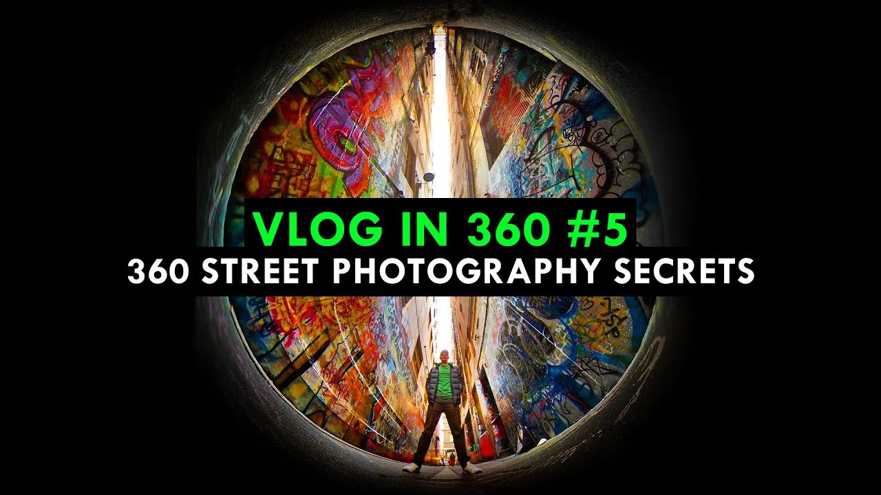 360 Street Photography Tips & Tricks - YouTube
