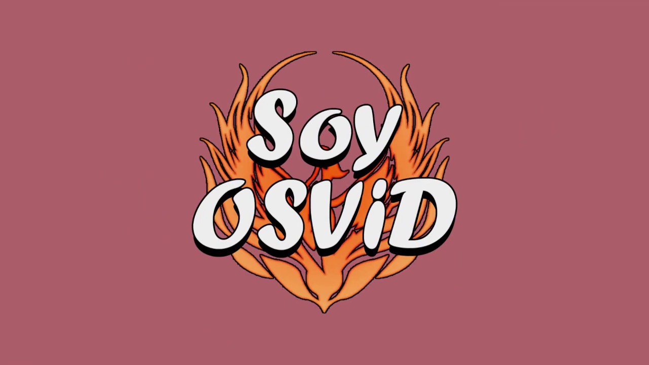 Intro Oficial "Soy Osvid" - YouTube