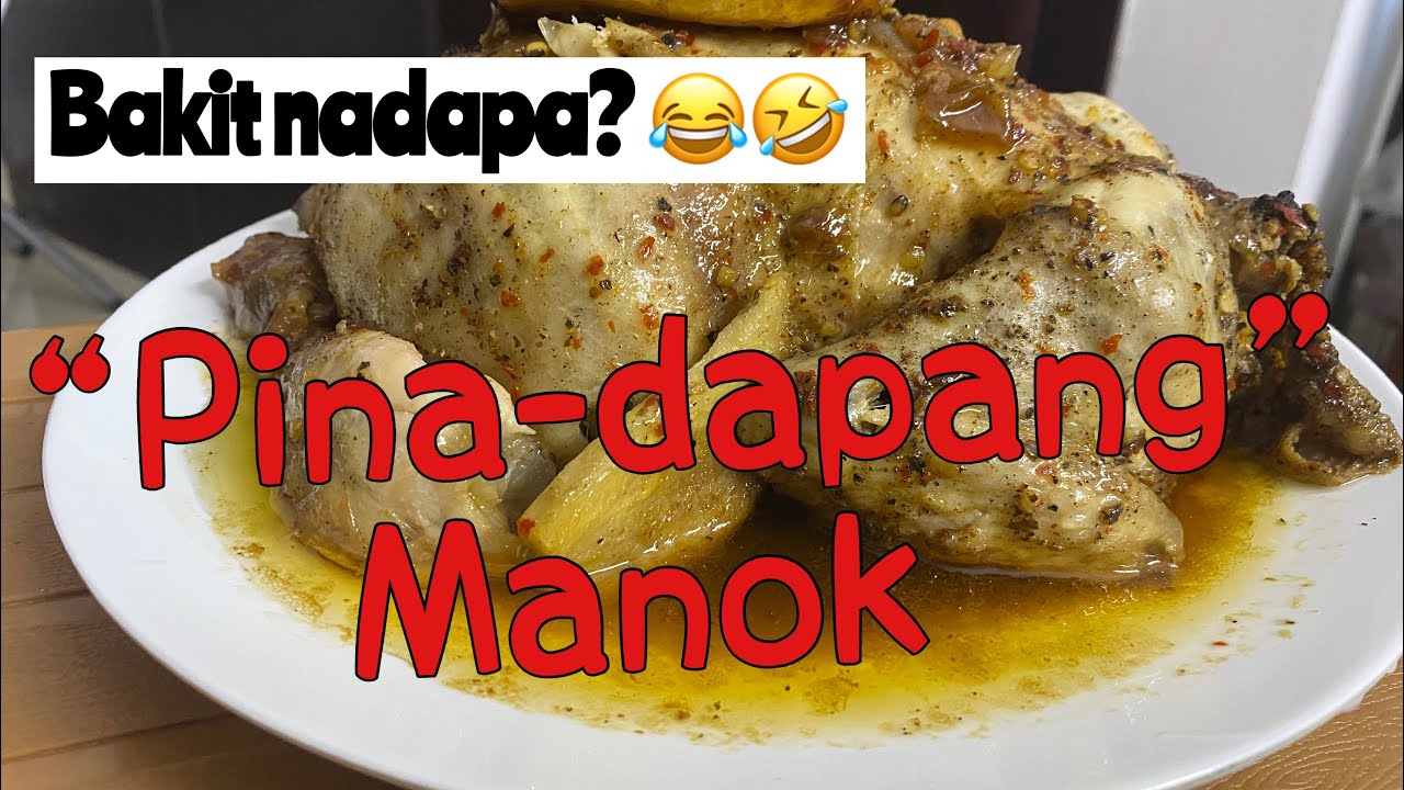Pina-dapang Manok || Easy Recipe - YouTube