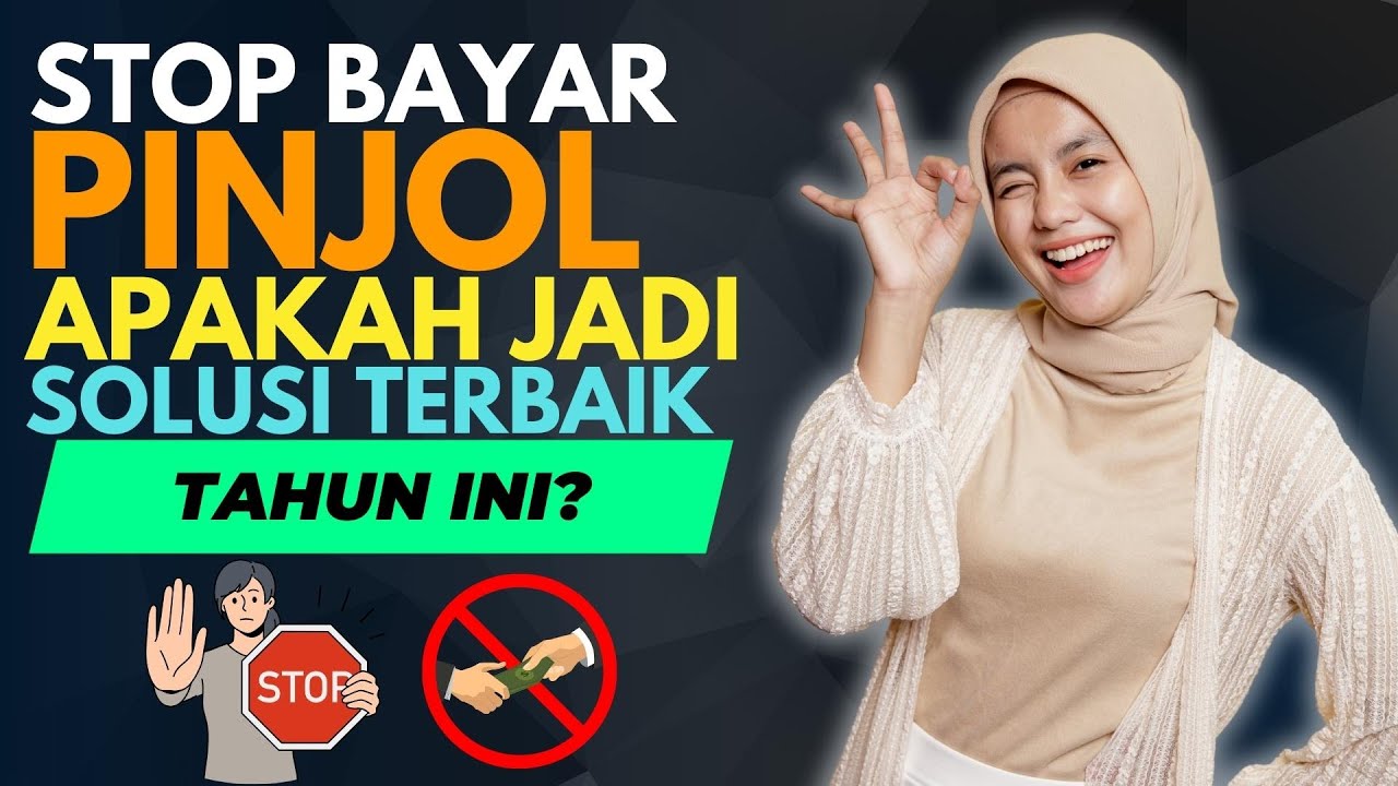 STOP Bayar Pinjol Apakah Jadi Solusi Terbaik Galbay Pinjol Legal Tahun ...