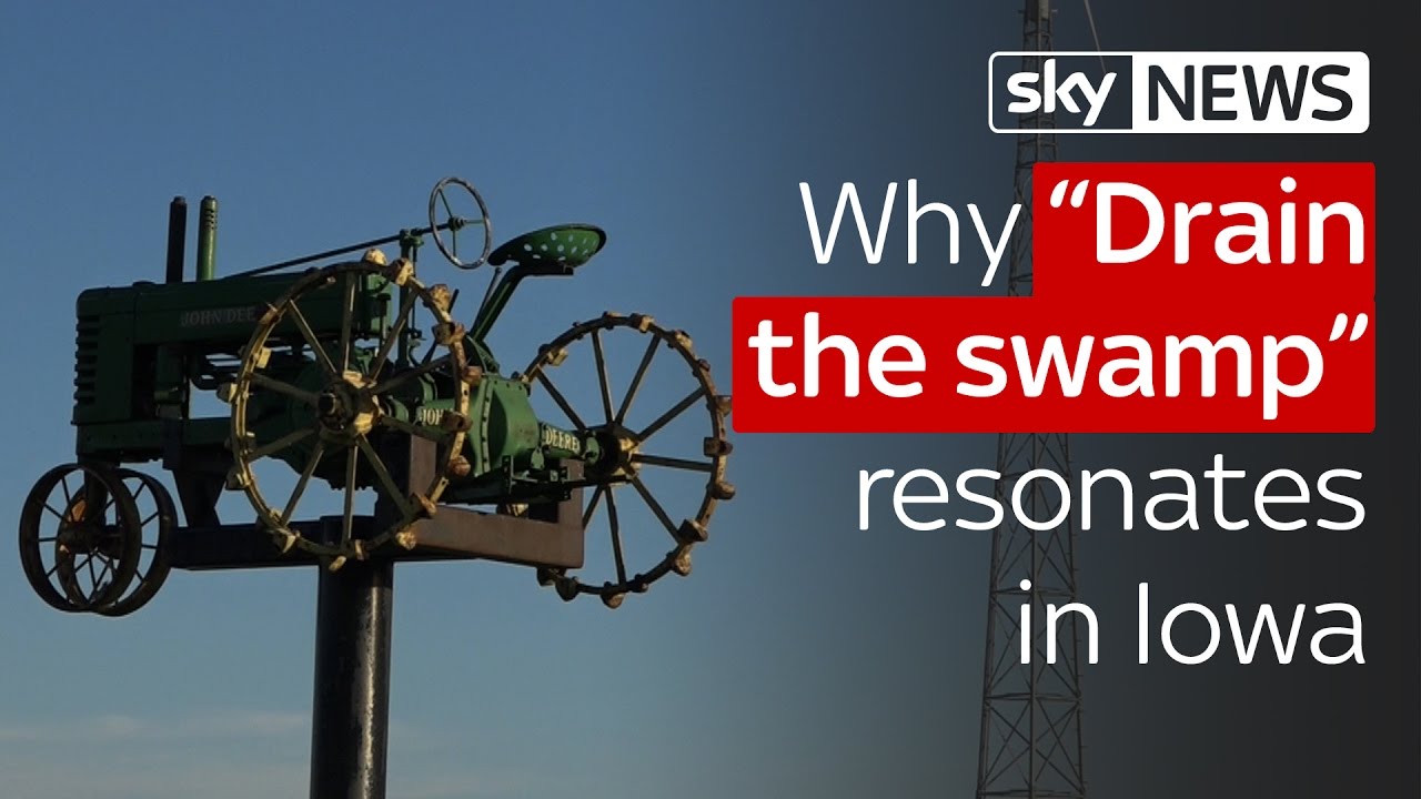 Why "Drain the swamp" resonates in Iowa - YouTube