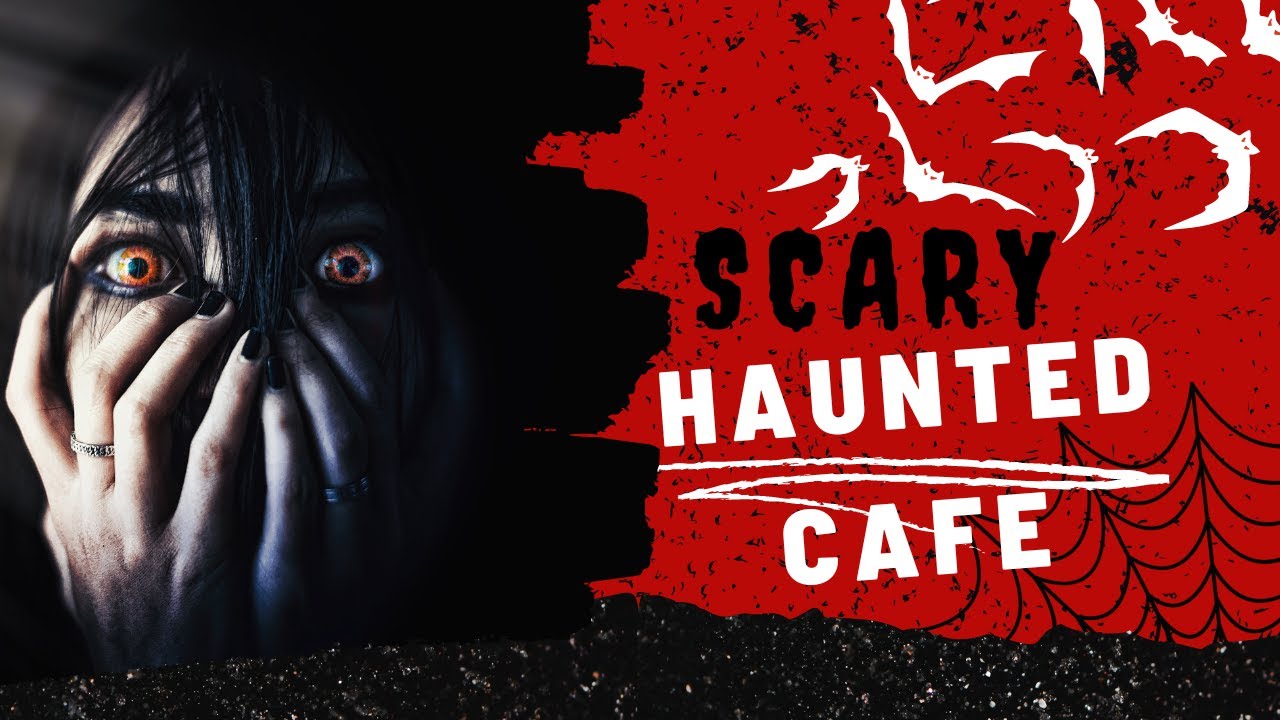 Haunted Horror Story | Haunted Cafe | Based on True Event - YouTube