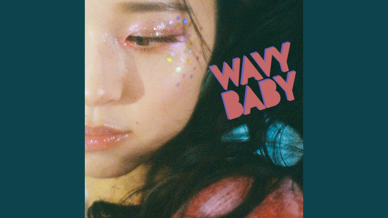 WAVY BABY - YouTube Music