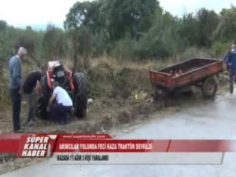 AKINCILAR YOLUNDA FECİ KAZA TRAKTÖR DEVRİLDİ