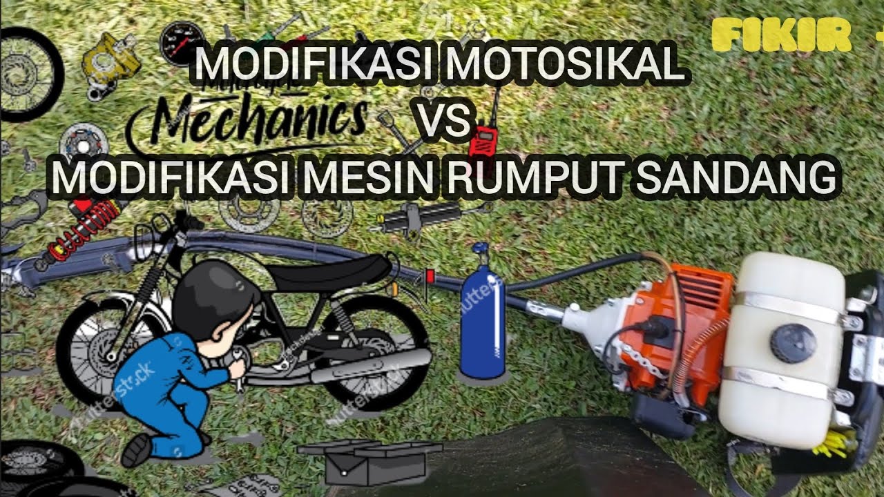 Modifikasi Motosikal VS Modifikasi Mesin Rumput Sandang - YouTube