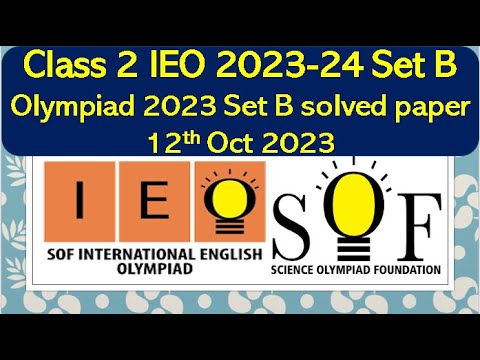 Class 2 SOF IEO 2023-24 Set B English Olympiad solved paper #olympiad #sof #english #ieo #class2 ...