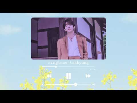 ringtone taehyung 🐯