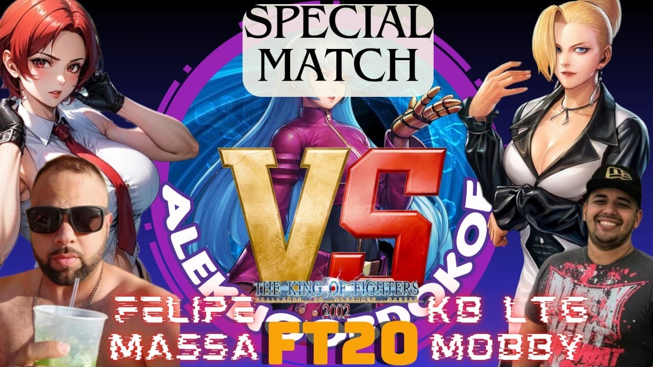 FELIPE MASSA x KB LTG MOBBY || MONEY MATCH VALENDO 100 por BR MASTER & LTG GAMES || KOF 02 FT20 ...