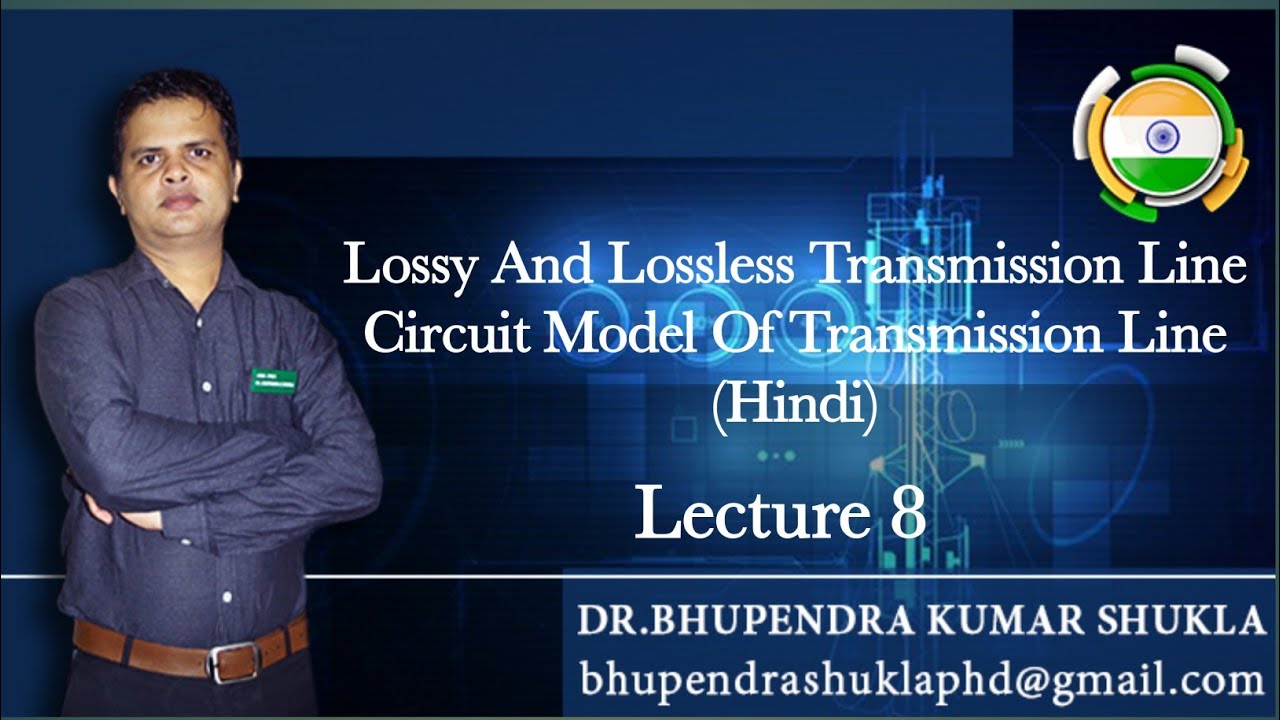 LOSSY & LOSSLESS TRANSMISSION LINE CIRCUIT MODEL OF TRANSMISSION LINE ...