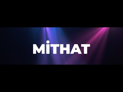 İyi ki Doğdun Mithat