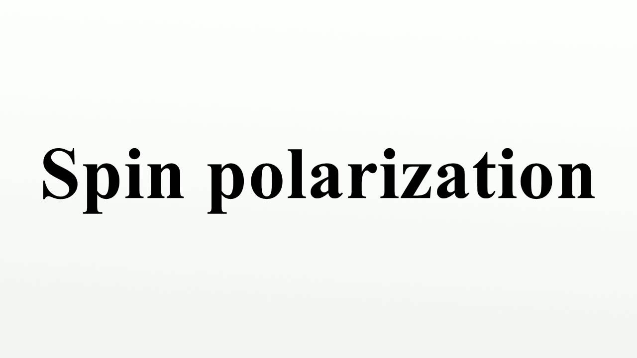 Spin polarization - YouTube