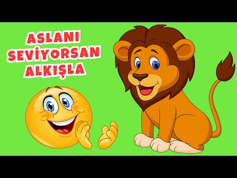 Aslanı Seviyorsan Alkışla | Çocuklar İçin Orman Hayvanları | Çocuk Şarkısı | Çizgi Film