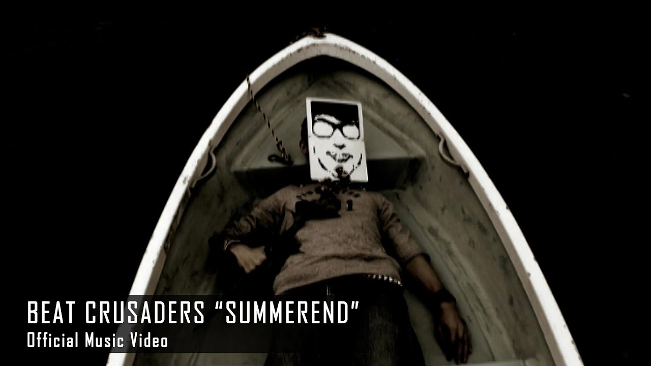 BEAT CRUSADERS - SUMMEREND [Official Music Video] - YouTube