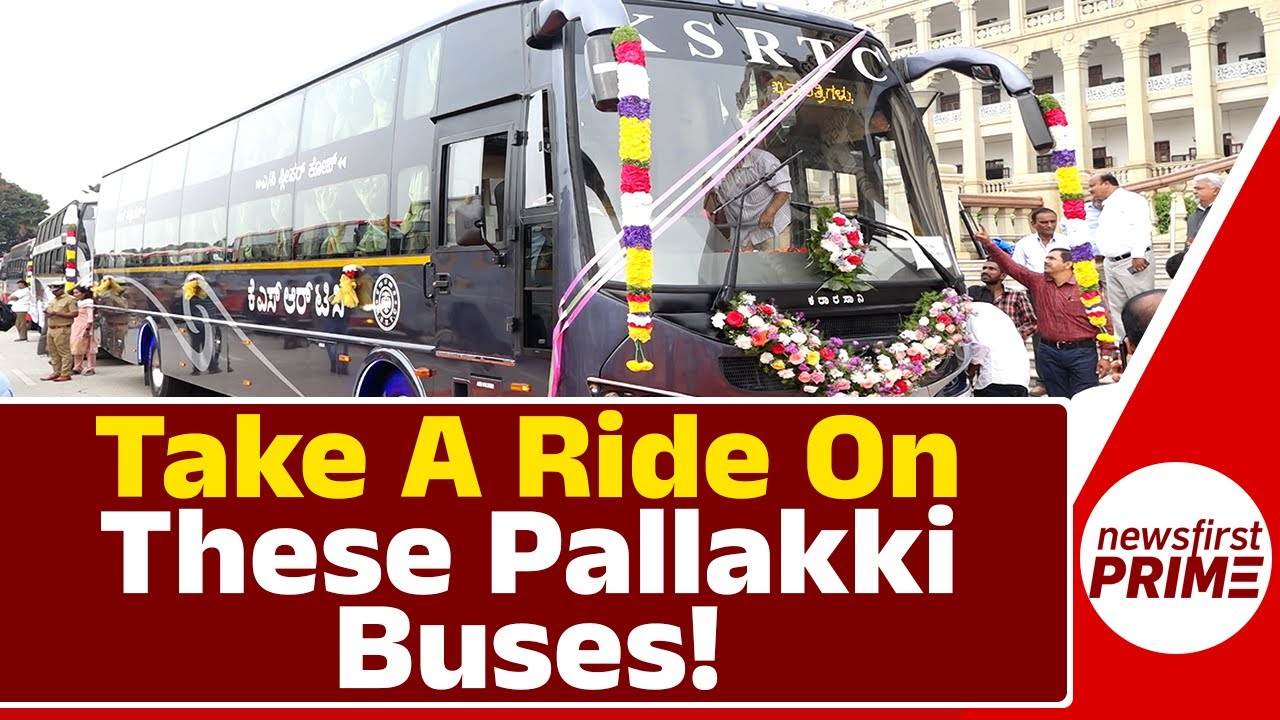Take a ride on these Pallakki buses! | KSRTC | NewsFirst Prime - YouTube