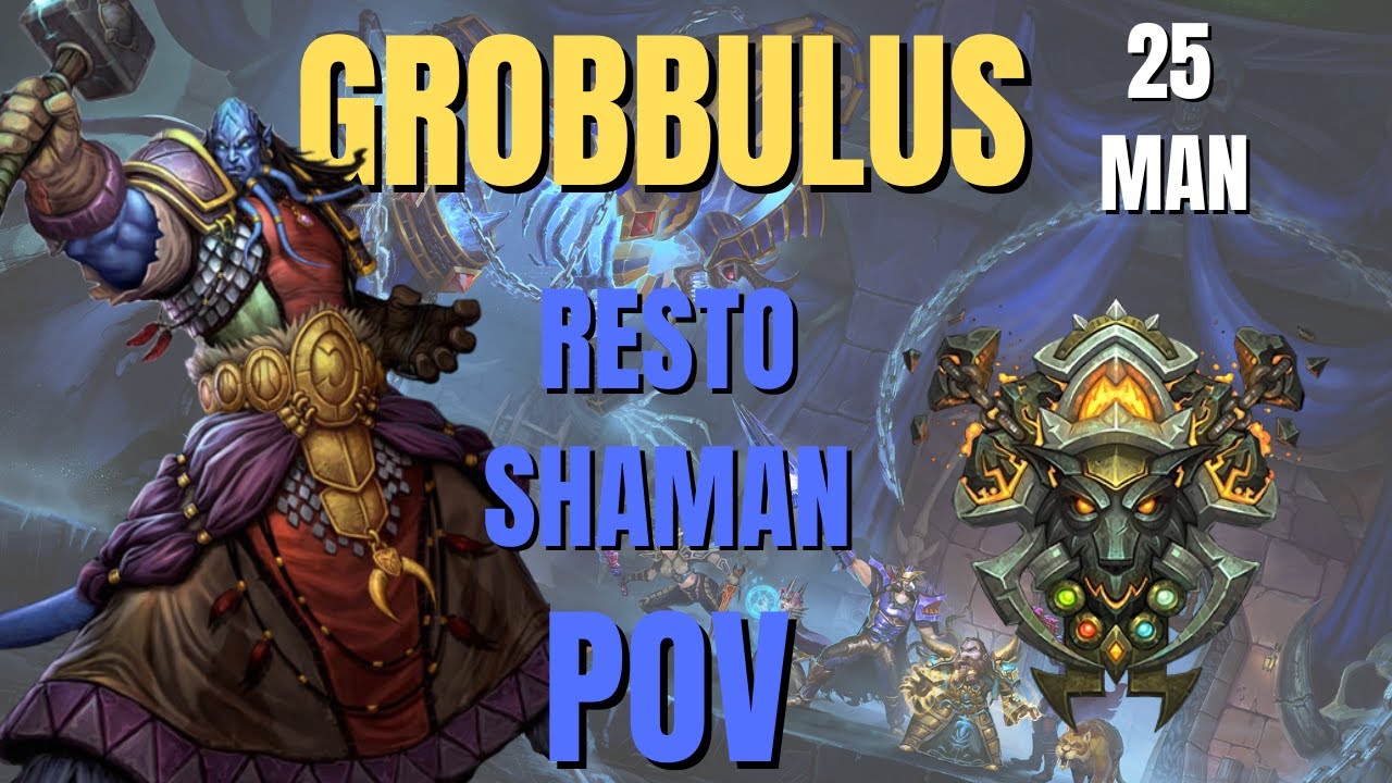 WoW Wotlk Classic Naxx 25 Grobbulus Resto Shaman POV 2022 - YouTube