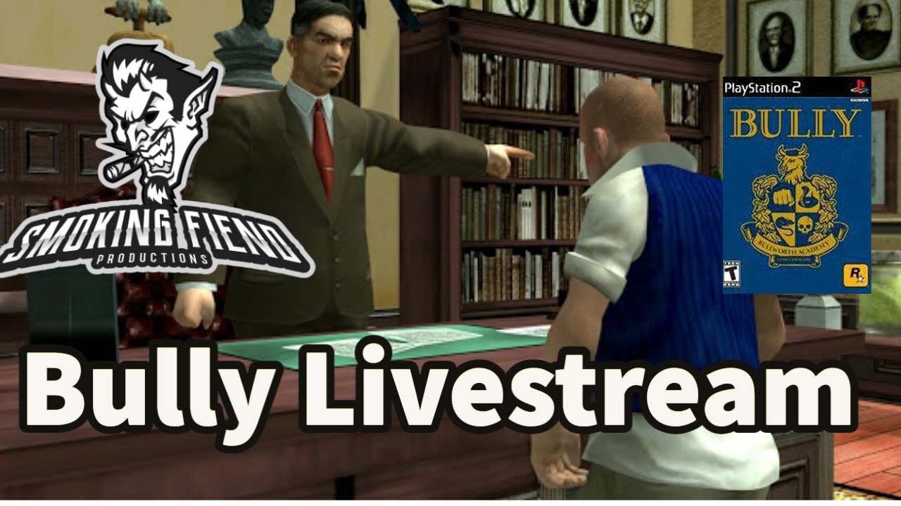 Bully (2006) Livestream - YouTube