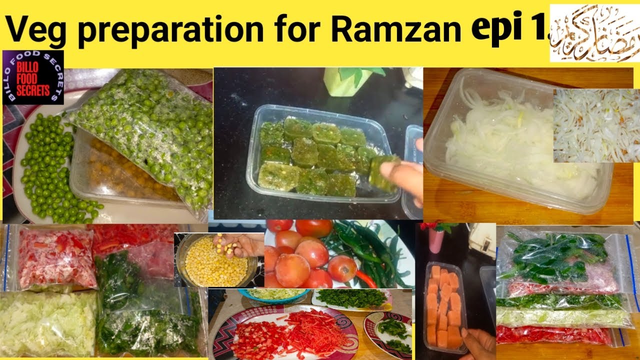 Ramzan preparation 2024| veg preparation for Ramzan| Easy Ramzan pre ...