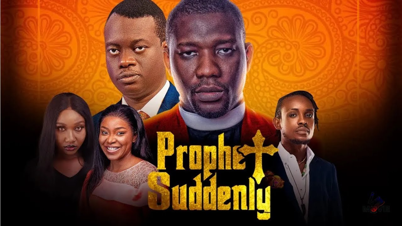 PROPHET SUDDENLY || MOVIE PREMIERE || FULL MOVIE || THE WINLOS APOSTLE ...