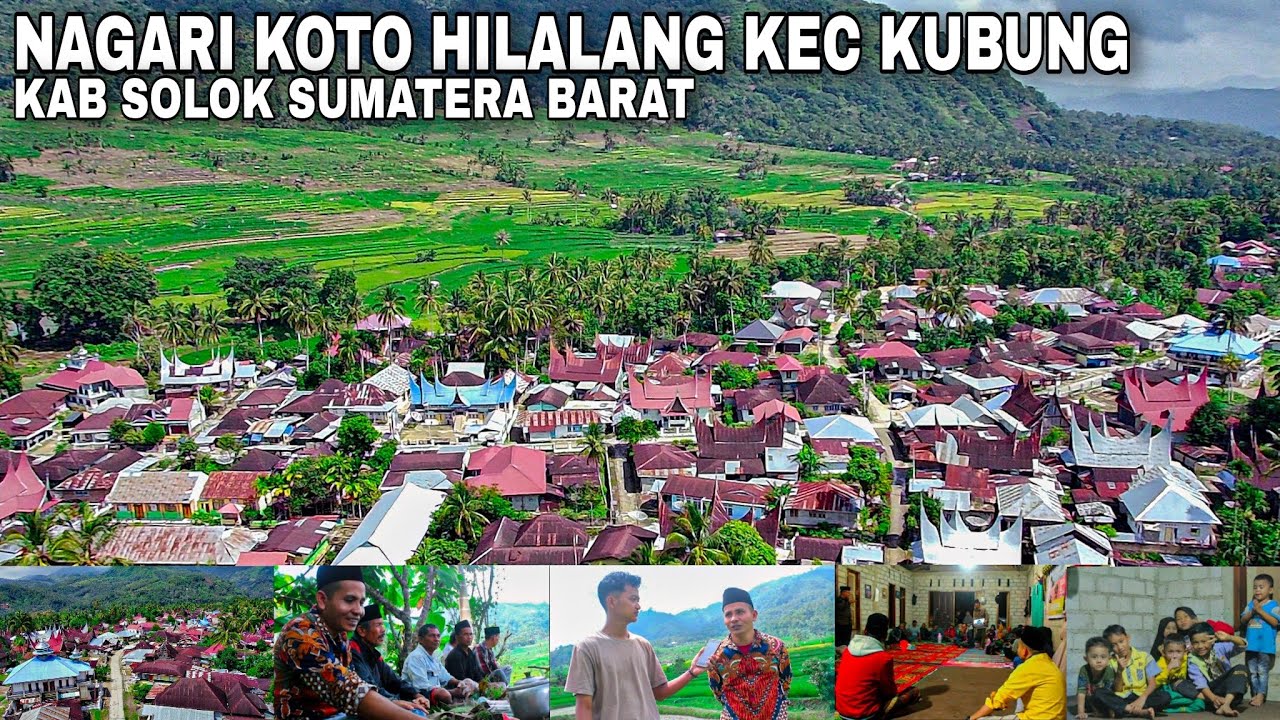 NAGARI KOTO HILALANG KEC KUBUNG KAB SOLOK | Drone Video - YouTube