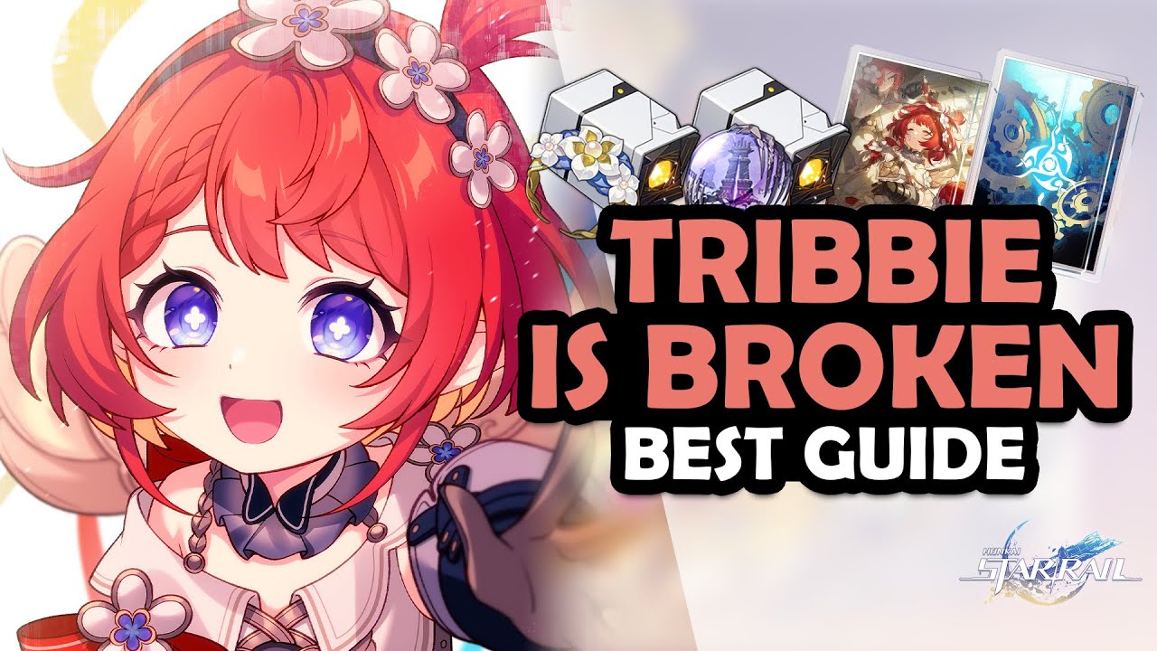 COMPLETE TRIBBIE GUIDE! | Best Tribbie Light Cones, Relics, Planars ...