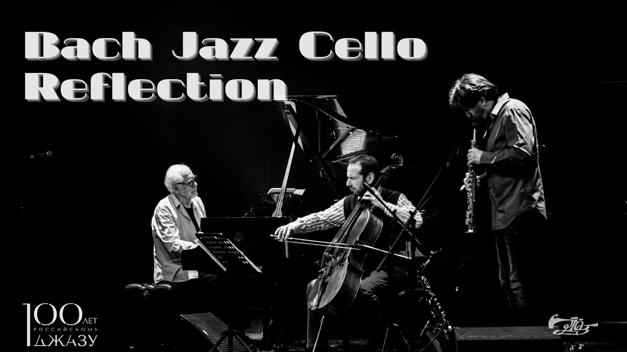 Bach Jazz Cello Reflection - YouTube