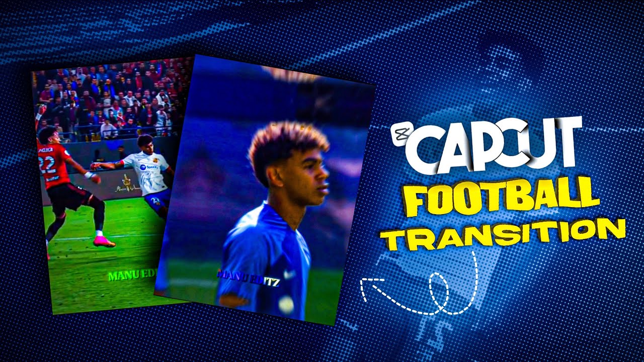 Capcut Football Transition Tutorial | Football Ae Transition. - YouTube