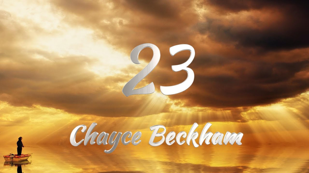 Chayce Beckham - 23 (Lyrics) - YouTube