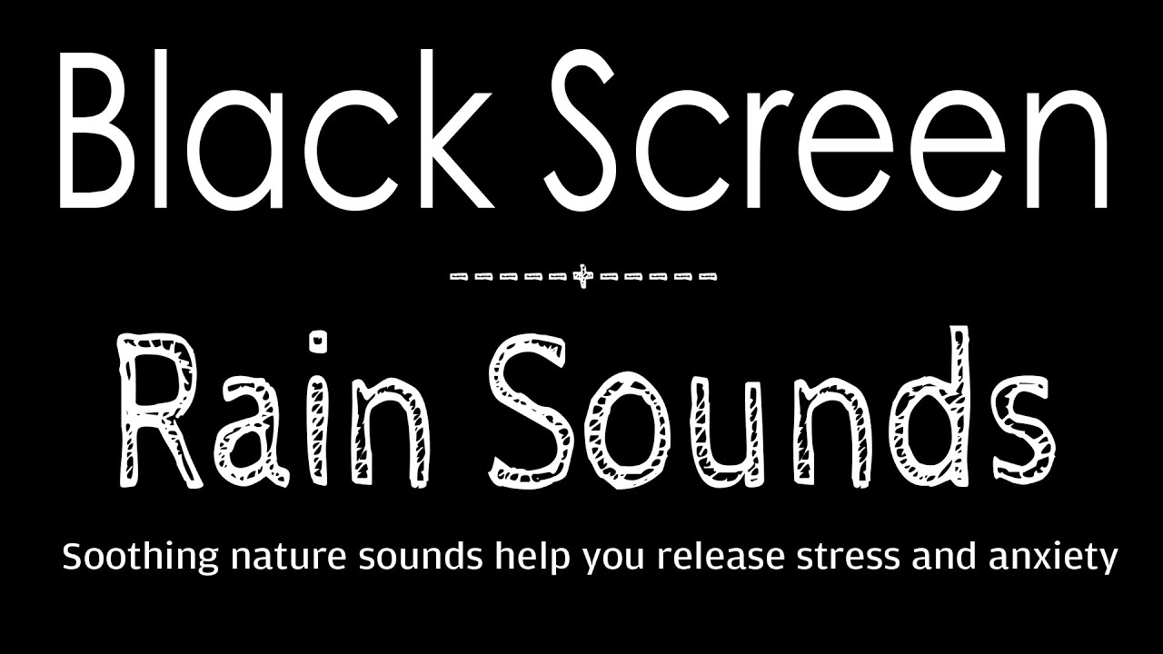 Fall Asleep Immediately With Rain Sounds Black Screen For Sleeping