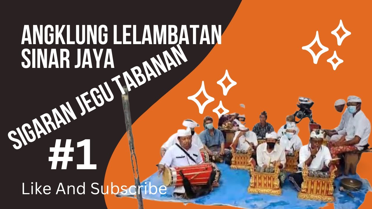 Angklung Sinar Jaya Sigaran Jegu Tabanan - Lelambatan Bagian 1 - YouTube