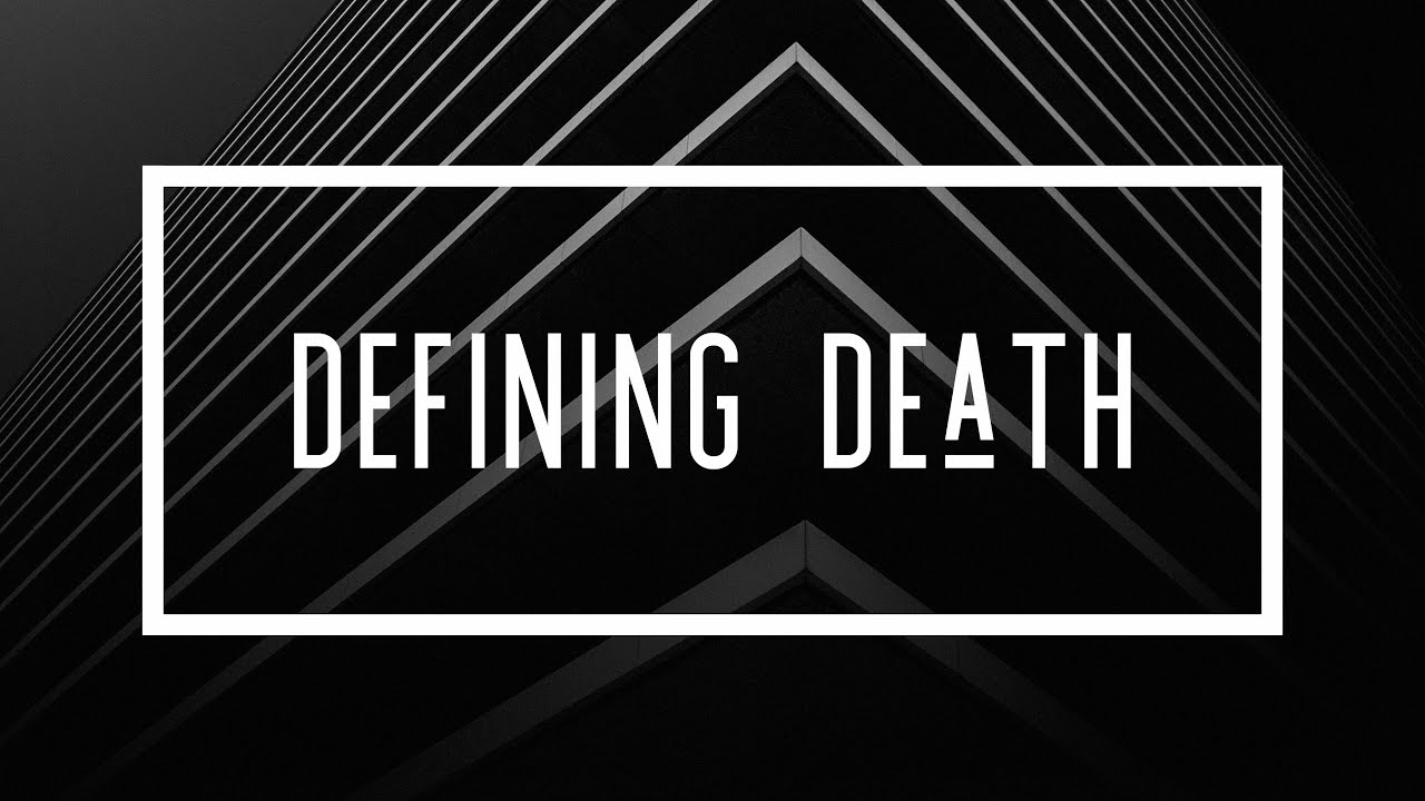 Defining Death John 11 YouTube defining-death-john-11-youtube