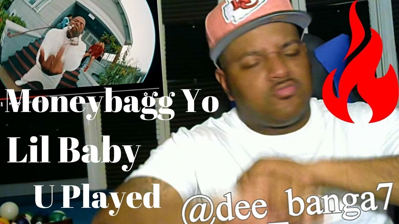 Moneybagg Yo - U Played feat. Lil Baby REACTION - YouTube